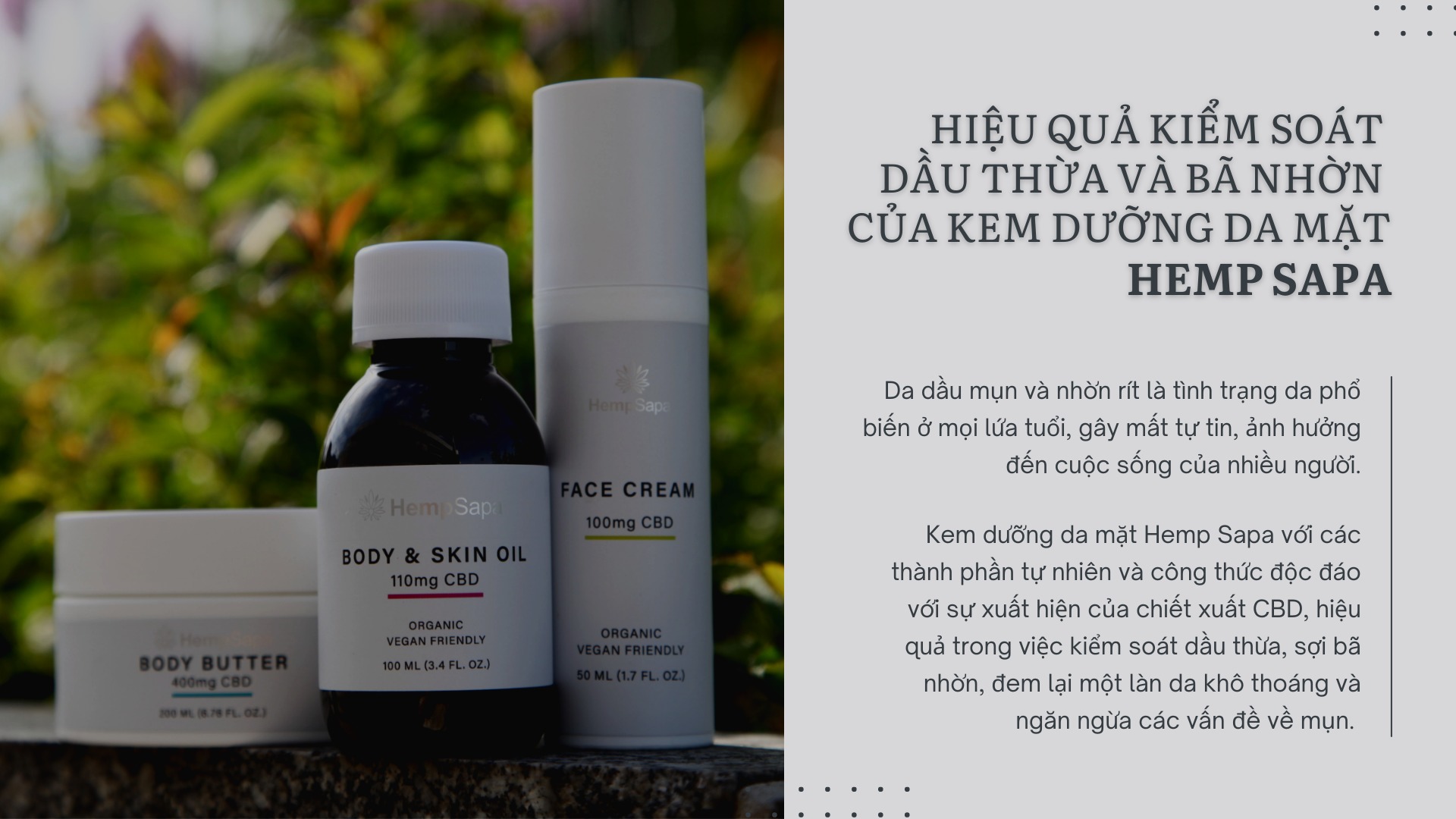 Hiệu quả kiểm soát dầu thừa và bã nhờn của kem dưỡng da mặt Hemp Sapa